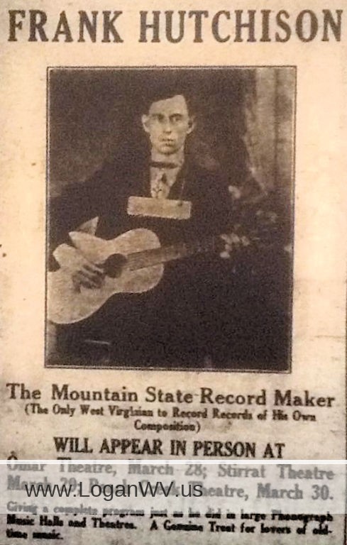 Frank Hutchison - Logan County, WV History and Nostalgia